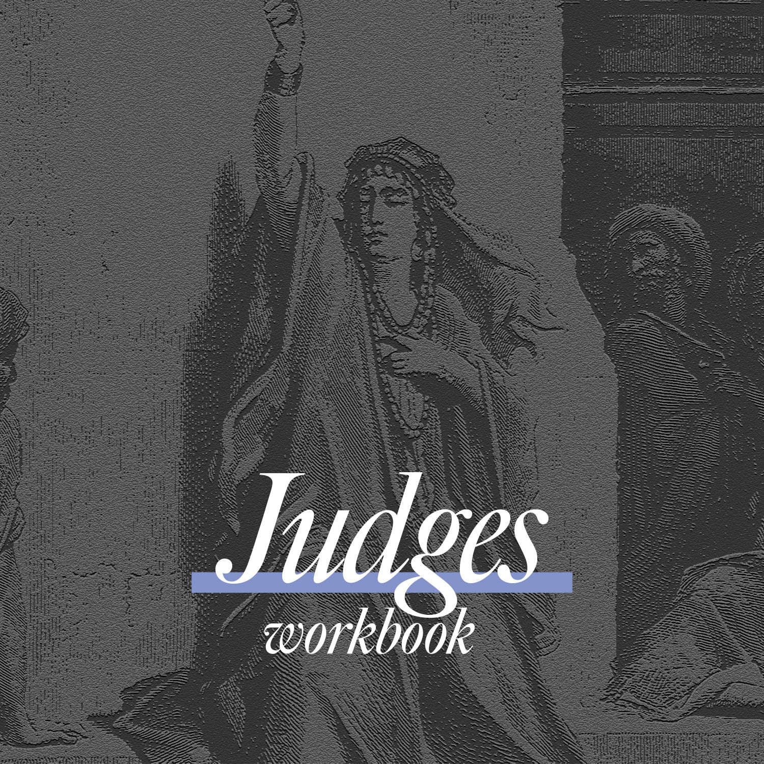 Judges Workbook | Eat Thee Scroll